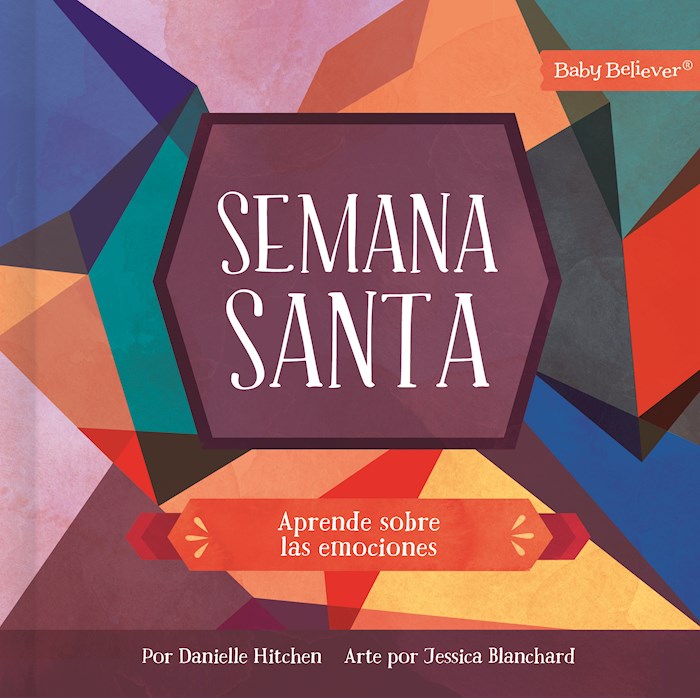 Whitaker House: SEMANA SANTA (HOLY WEEK): Aprende las emociones - By ...